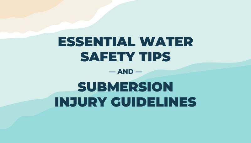 The Complete Guide to Drowning Prevention and Submersion Injuries for ...