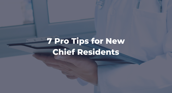 Everything You Need to Know Before Becoming Chief Resident