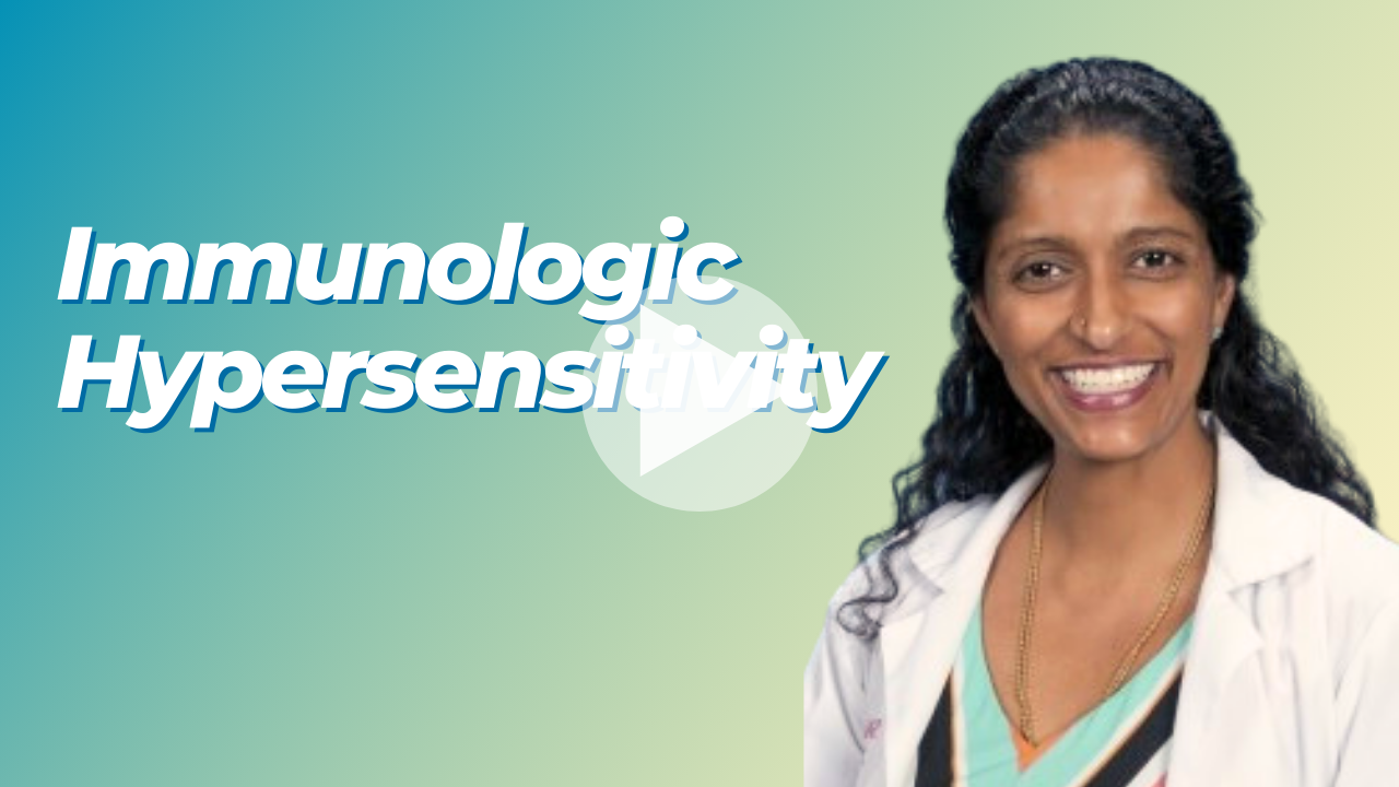 Immunologic Hypersensitivity Reactions: Key Guidelines for Internists